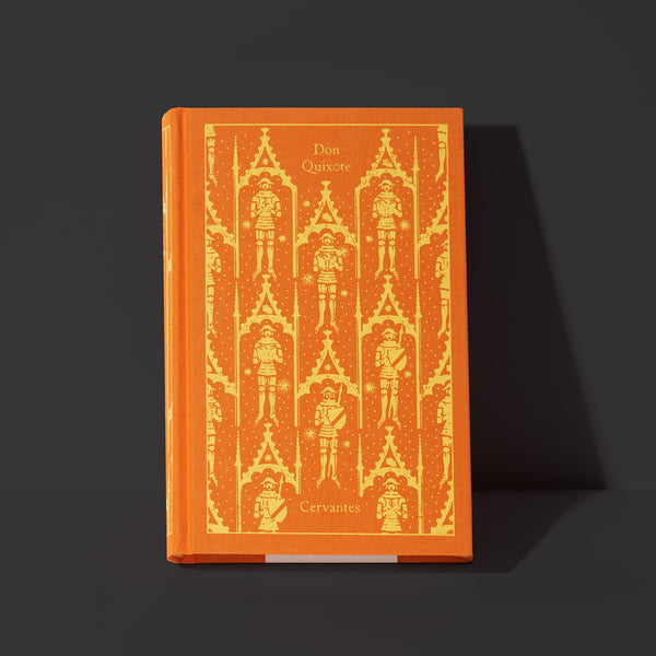 Don Quixote by Miguel Cervantes | Penguin Clothbound Classics – Penguin ...