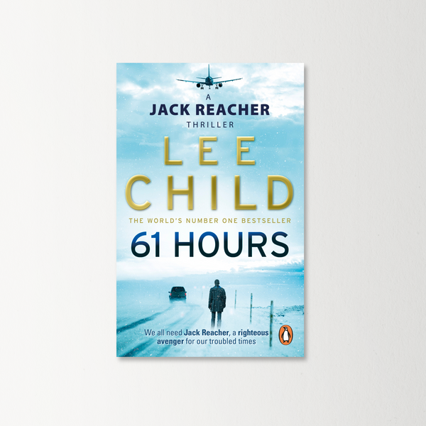 61 Hours by Lee Child | Penguin Shop