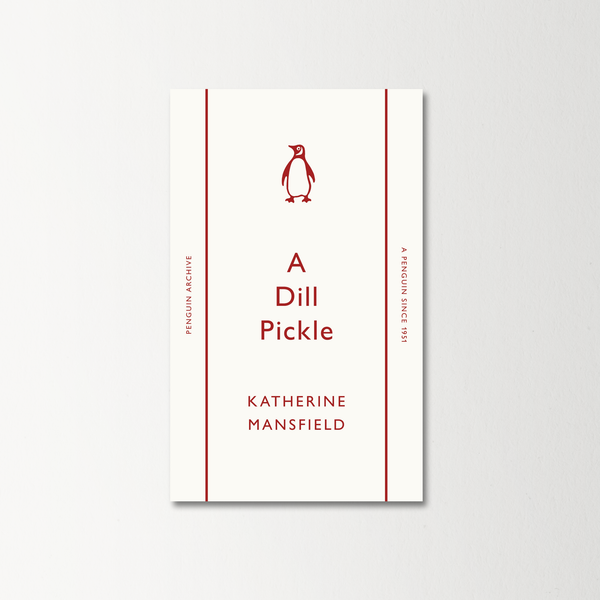 A Dill Pickle by Katherine Mansfield – Penguin Shop
