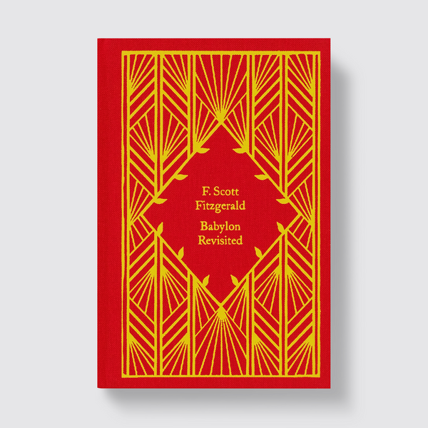 Babylon Revisited by F. Scott Fitzgerald – Penguin Shop