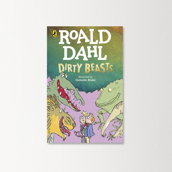 Dirty Beasts by Roald Dahl | Penguin Shop