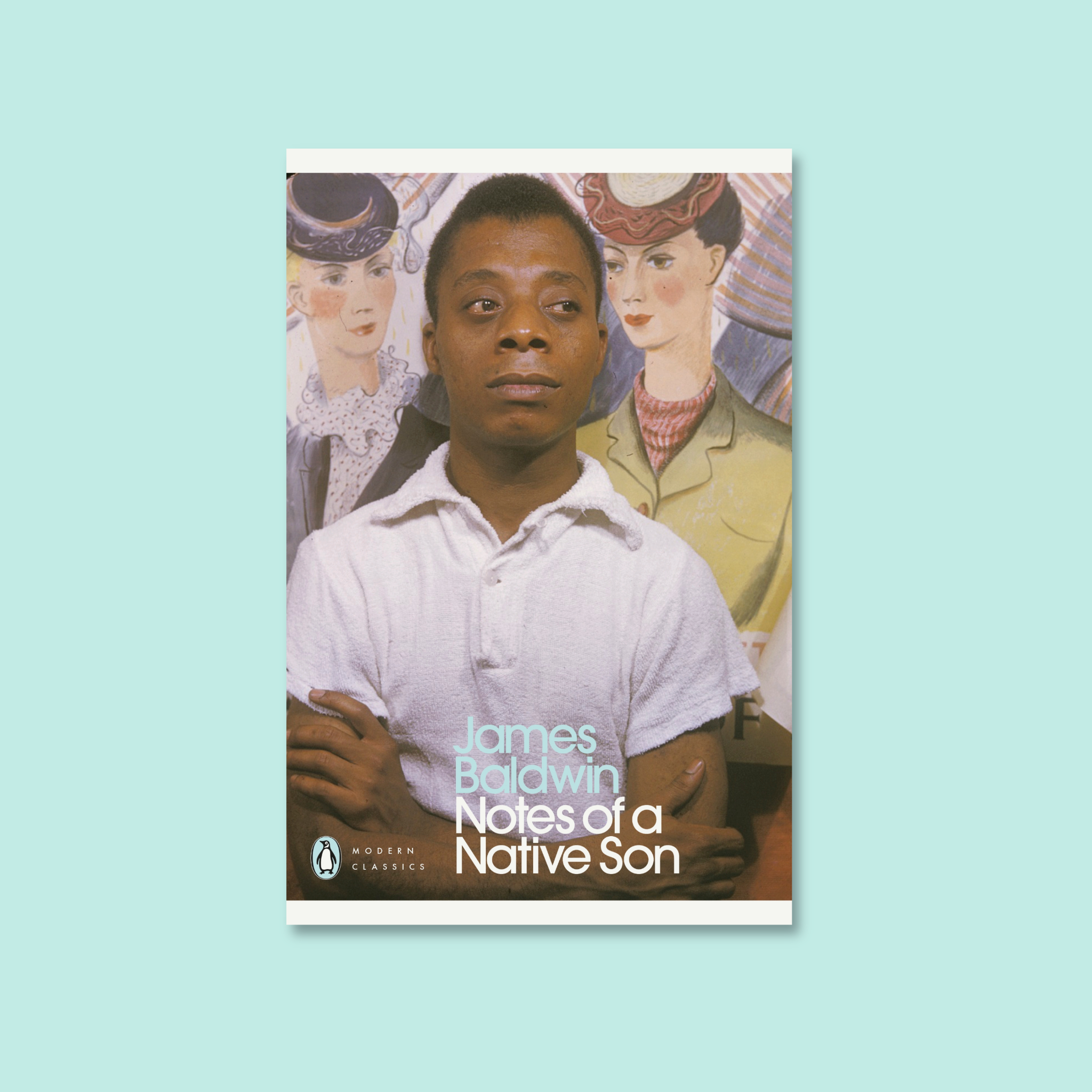 Notes of a Native Son by James Baldwin | Penguin Modern Classics ...