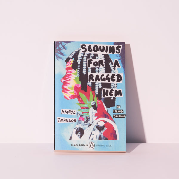 Sequins for a Ragged Hem by Amryl Johnson – Penguin Shop