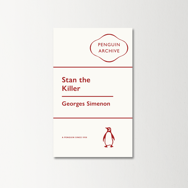 Stan the Killer by Georges Simenon – Penguin Shop